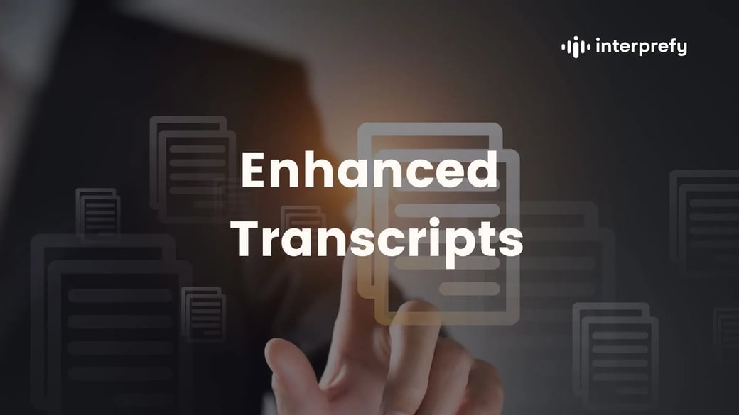 How AI Is Transforming Event Documentation: Interprefy Enhanced Transcripts